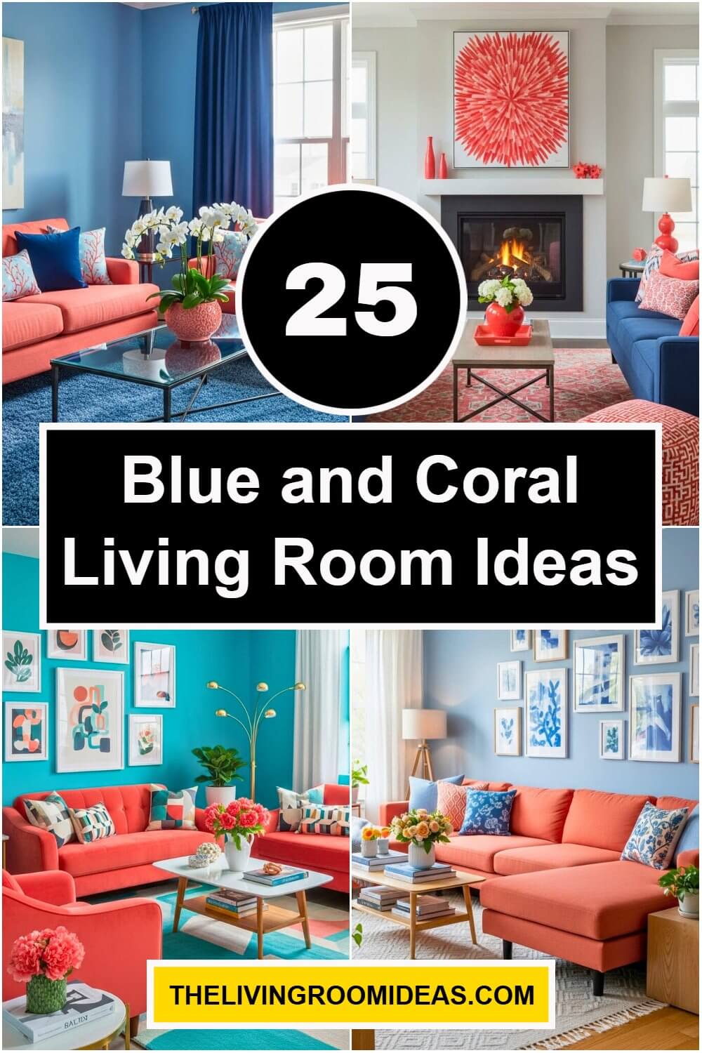 25 Blue and Coral Living Room Ideas for Fresh, Modern Home Decor